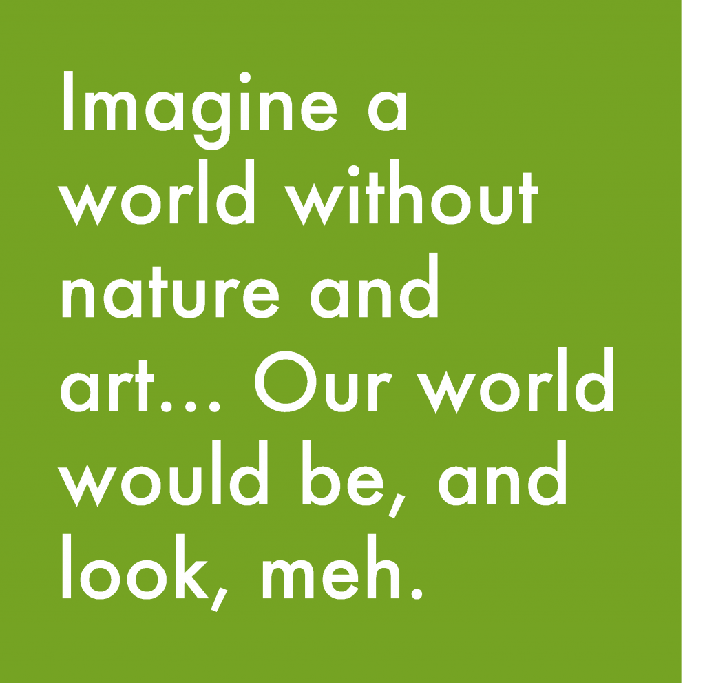 Imagine A World Without Nature & Art: A Reflection Upon 2021 ...